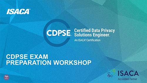 CDPSE 2021 Training | Certified Data Privacy Solutions Engineer | 2AB ...