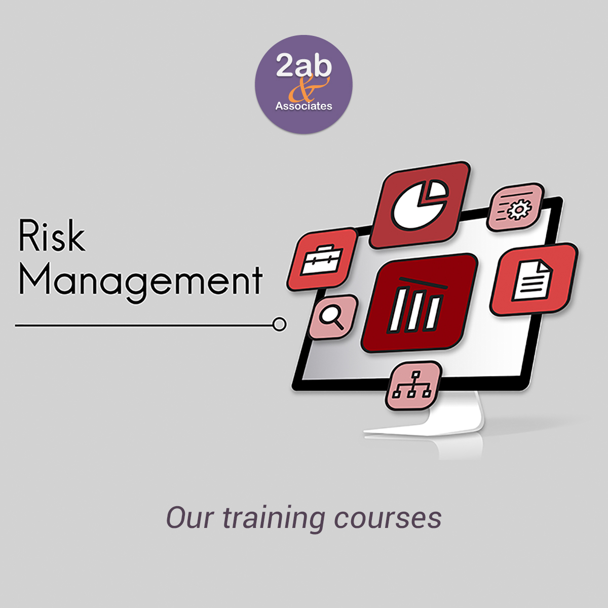 2AB & Associates - Risk Management - All our training courses